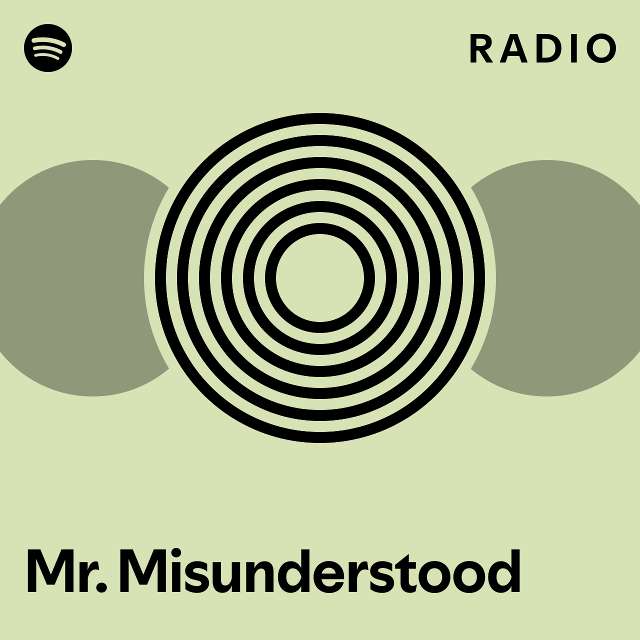 Mr. Misunderstood Radio - playlist by Spotify | Spotify