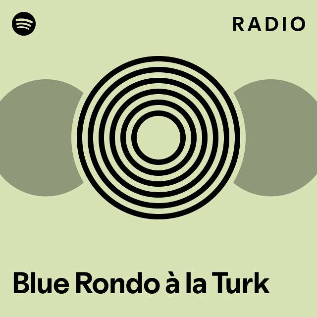 Blue Rondo à la Turk Radio - playlist by Spotify | Spotify