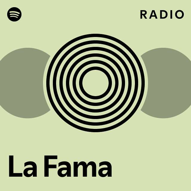 La Fama Radio - playlist by Spotify | Spotify