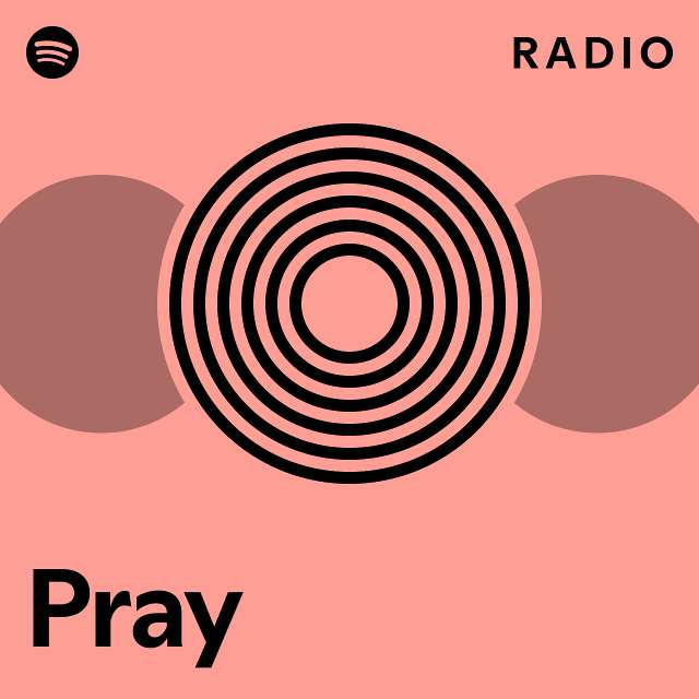 Pray Radio - playlist by Spotify | Spotify