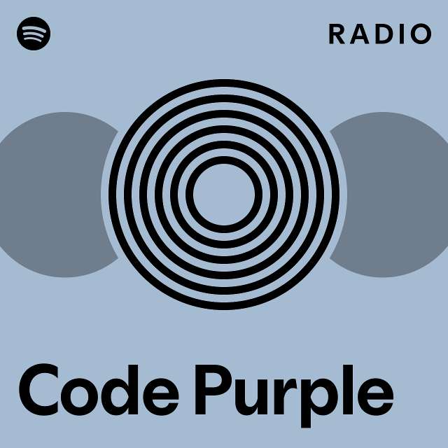 Code Purple Radio - playlist by Spotify | Spotify