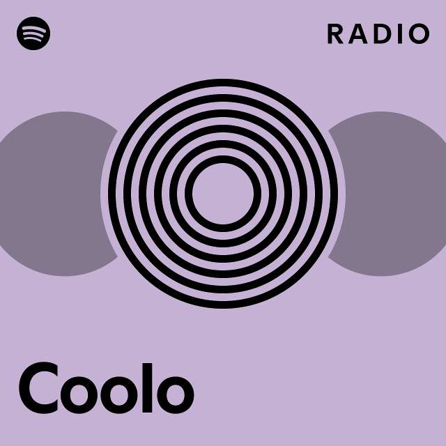 Coolo Radio - playlist by Spotify | Spotify