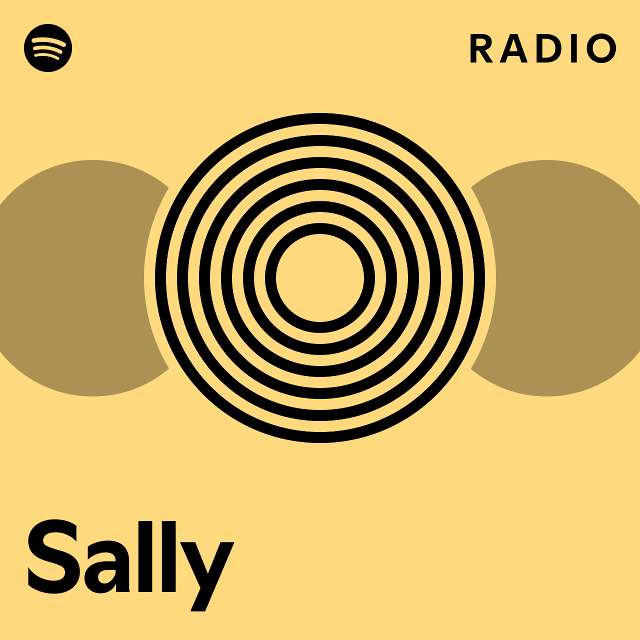 Sally Radio - playlist by Spotify | Spotify