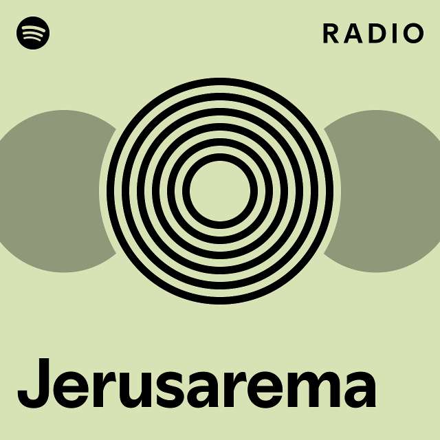 Jerusarema Radio - playlist by Spotify | Spotify