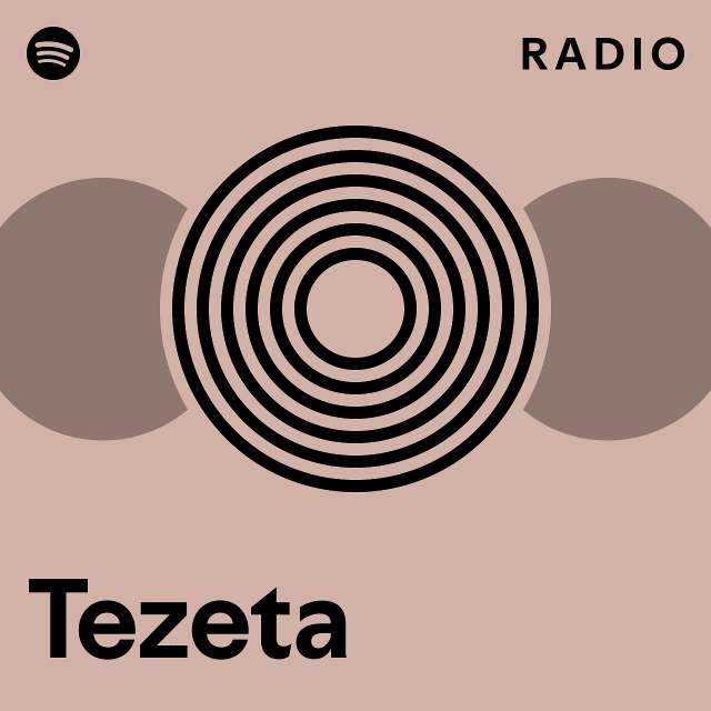 Tezeta Radio - playlist by Spotify | Spotify