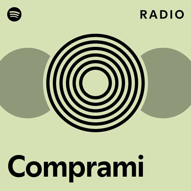 Comprami Radio - playlist by Spotify | Spotify