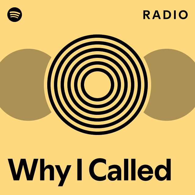 Why I Called Radio - playlist by Spotify | Spotify