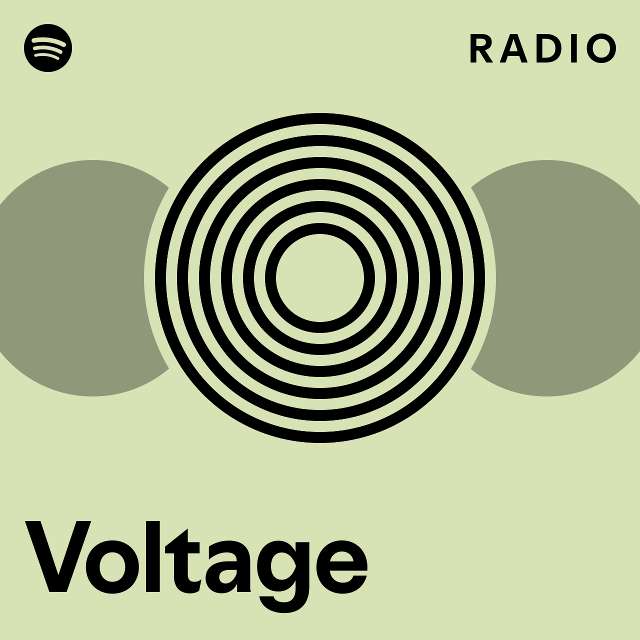 Voltage Radio - playlist by Spotify | Spotify