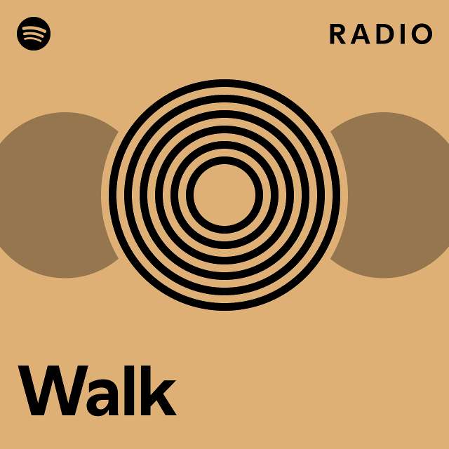Walk Radio - playlist by Spotify | Spotify
