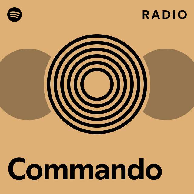 Commando Radio - playlist by Spotify | Spotify