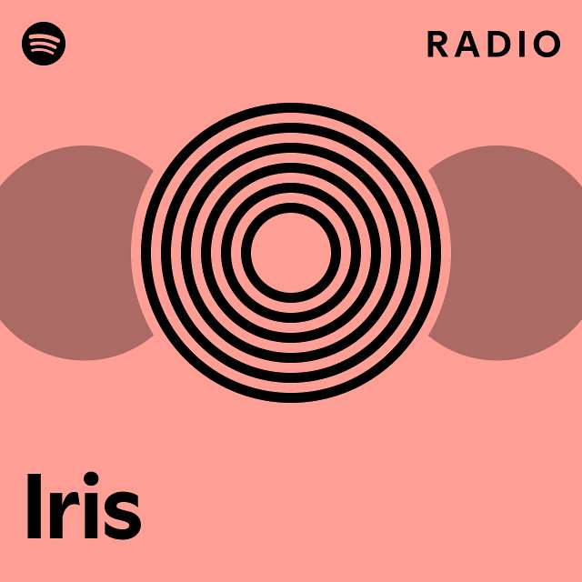 Iris Radio - playlist by Spotify | Spotify