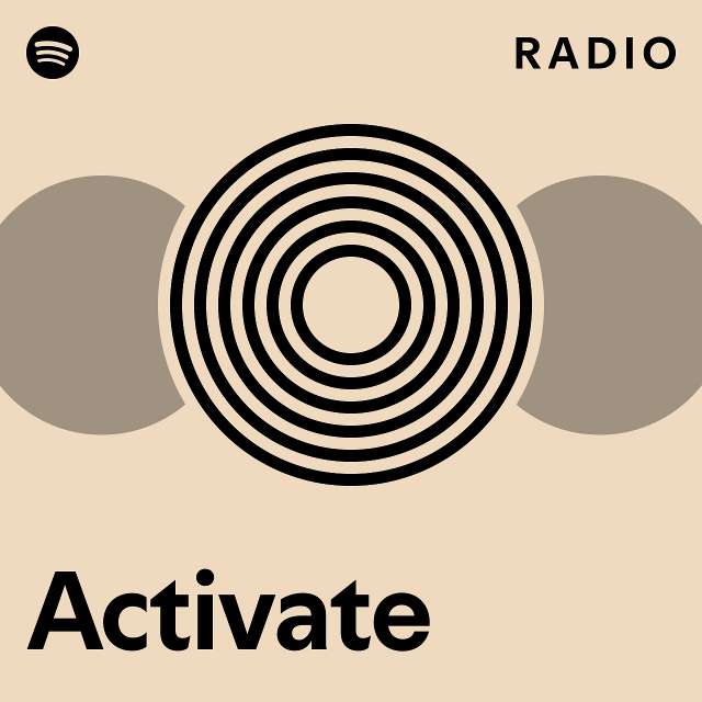 Activate Radio - playlist by Spotify | Spotify