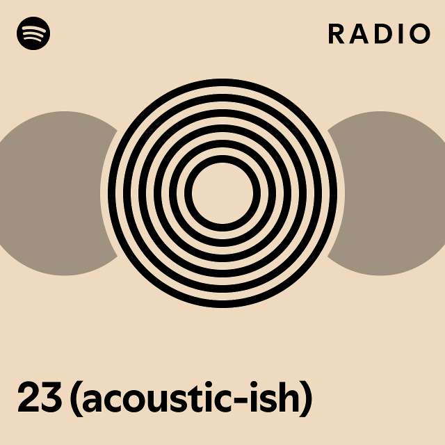 23 Acoustic Ish Radio Playlist By Spotify Spotify