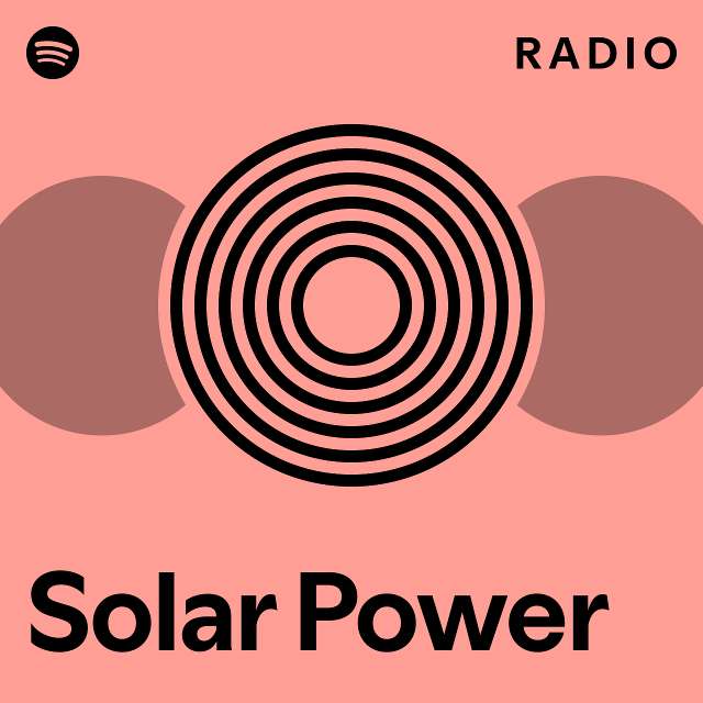 Solar Power Radio - playlist by Spotify | Spotify