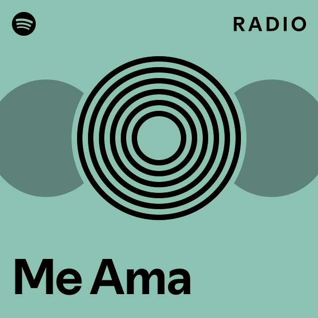 Me Ama Radio - playlist by Spotify | Spotify