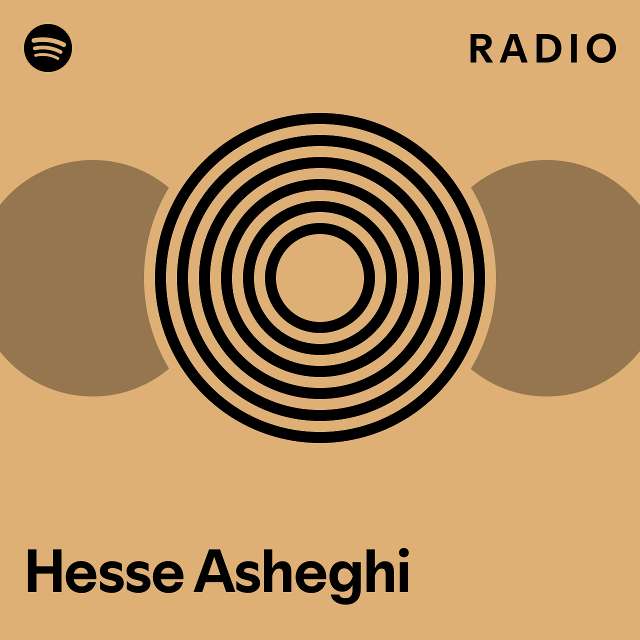 Hesse Asheghi Radio - playlist by Spotify | Spotify