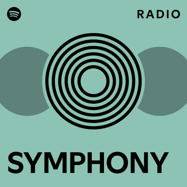 SYMPHONY Radio - playlist by Spotify | Spotify