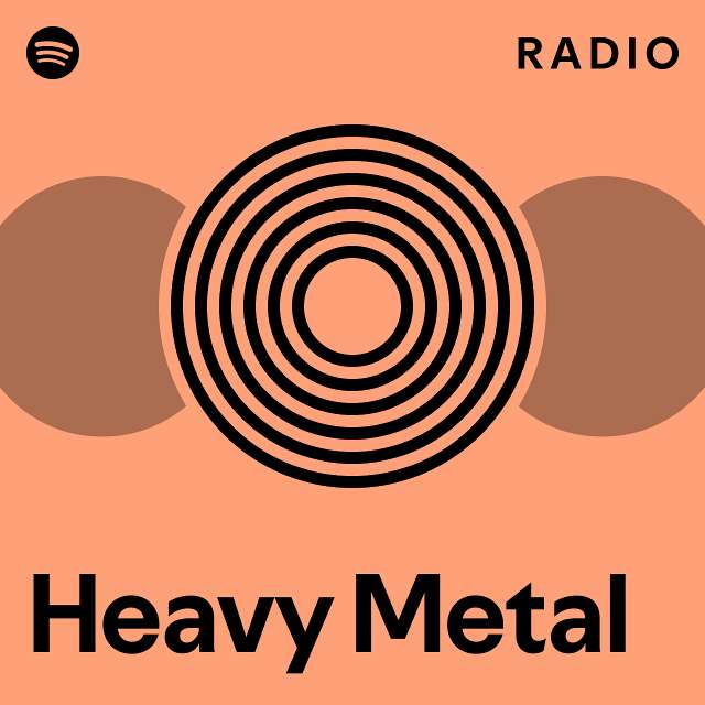 Heavy Metal Radio - playlist by Spotify | Spotify