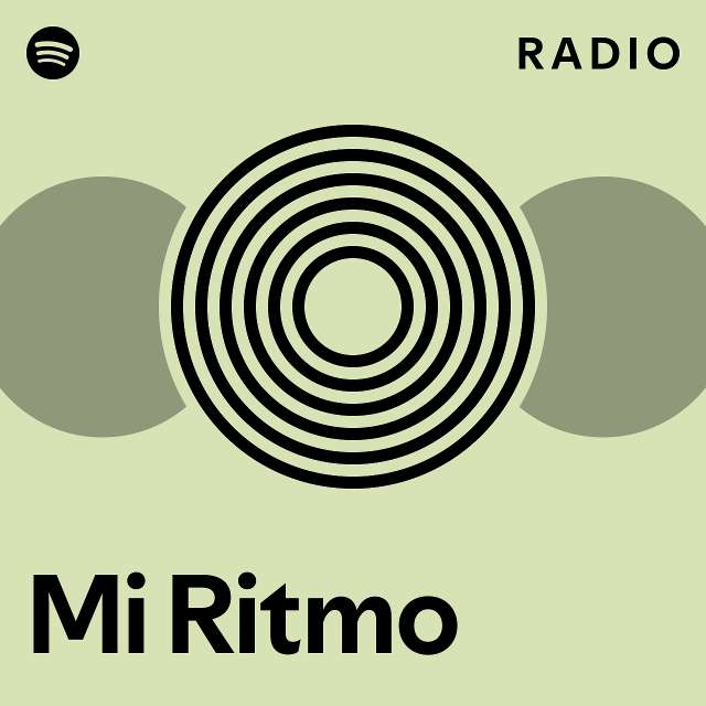 Mi Ritmo Radio - playlist by Spotify | Spotify