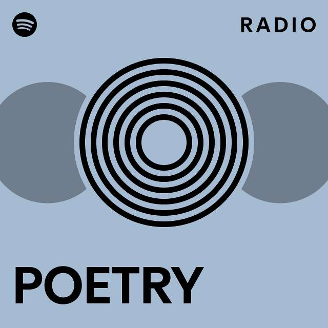 POETRY Radio - playlist by Spotify | Spotify