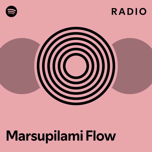 Marsupilami Flow Radio - playlist by Spotify | Spotify