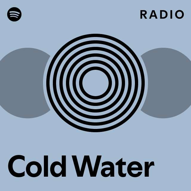 Cold Water Radio - playlist by Spotify | Spotify
