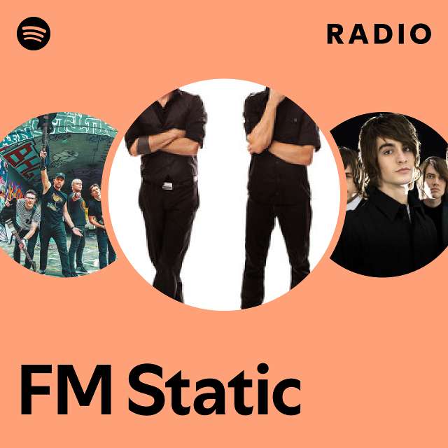 FM Static Radio - playlist by Spotify | Spotify
