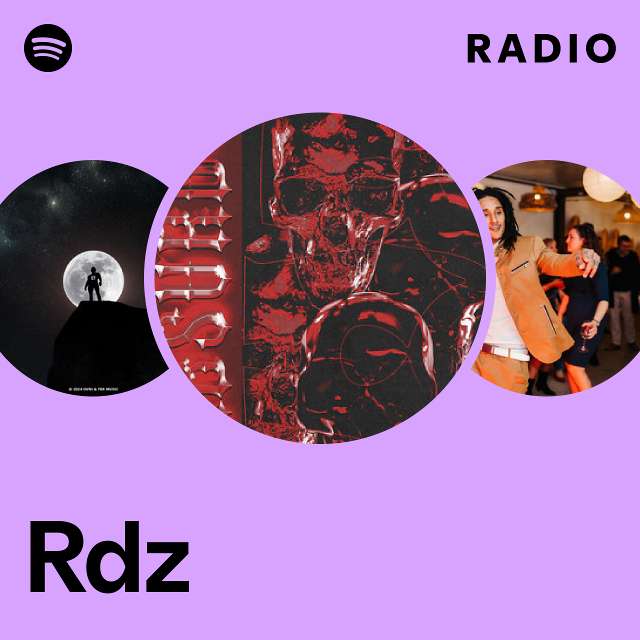 Rdz Radio - playlist by Spotify | Spotify