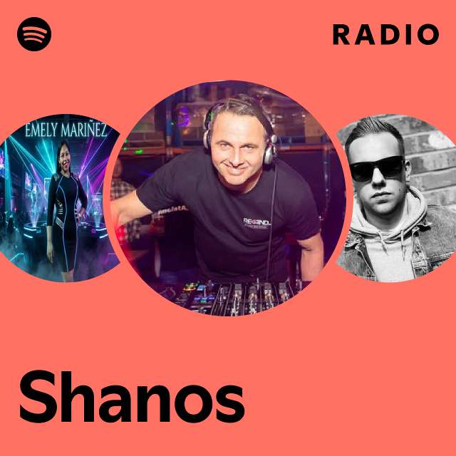 Shanos Radio - playlist by Spotify | Spotify