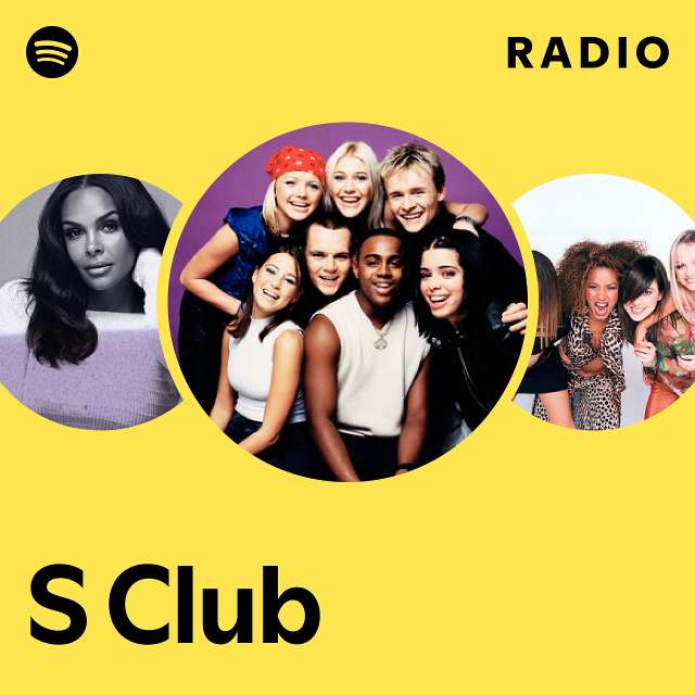 S Club Radio - playlist by Spotify | Spotify