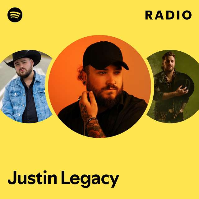 Justin Legacy Radio - playlist by Spotify | Spotify