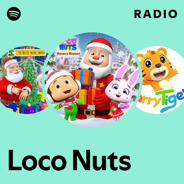 Loco Nuts Radio - playlist by Spotify | Spotify