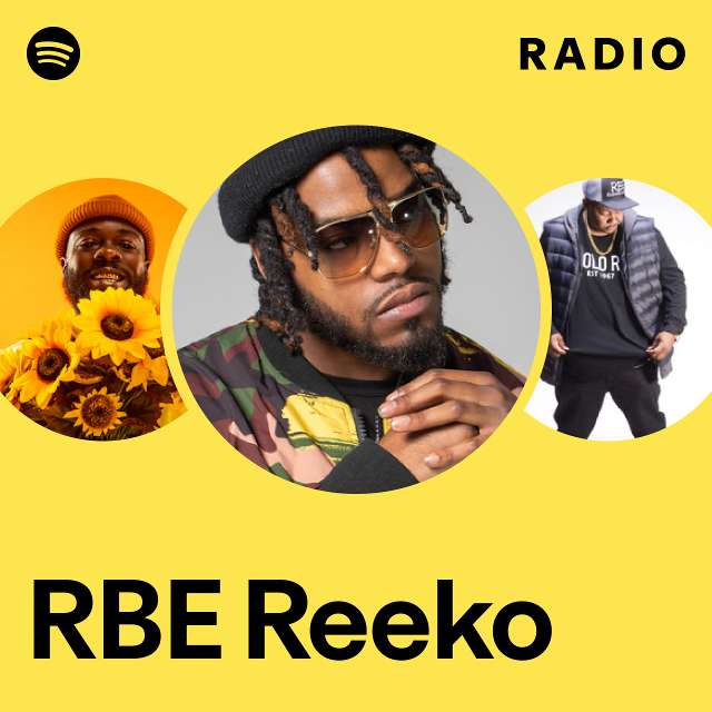 RBE Reeko Radio - playlist by Spotify | Spotify