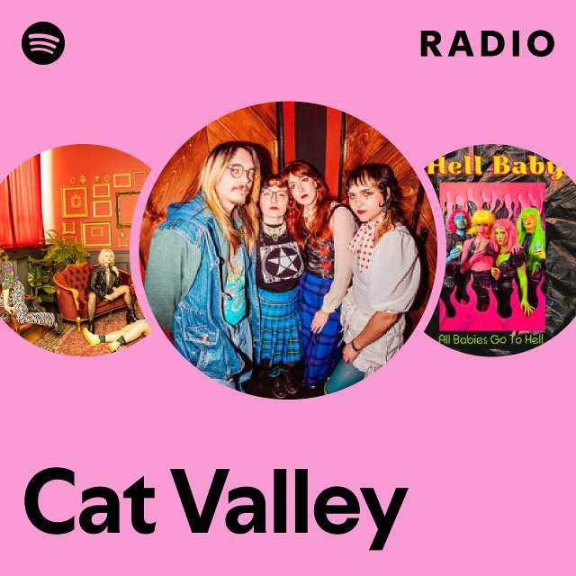 Cat Valley Radio - playlist by Spotify | Spotify