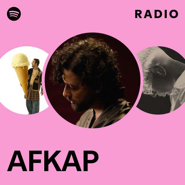 AFKAP Radio - playlist by Spotify | Spotify