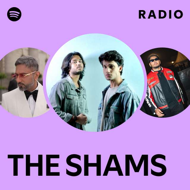 THE SHAMS Radio - playlist by Spotify | Spotify