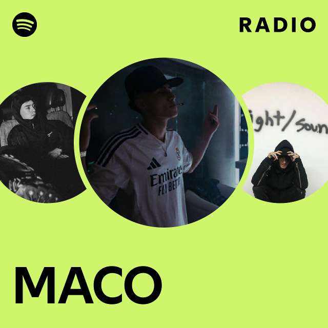 MACO Radio - playlist by Spotify | Spotify