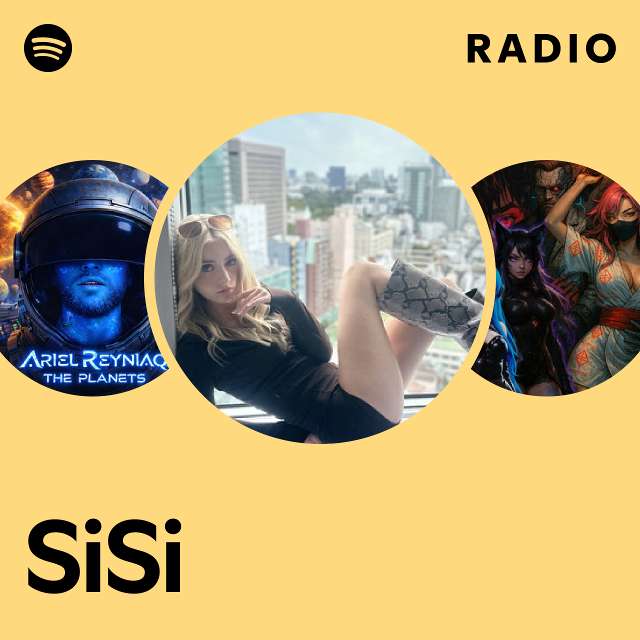SiSi Radio - playlist by Spotify | Spotify