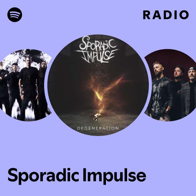 Sporadic Impulse Radio - playlist by Spotify | Spotify