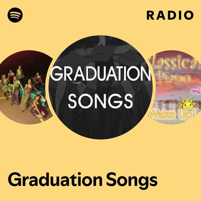 Graduation Songs Radio - playlist by Spotify | Spotify