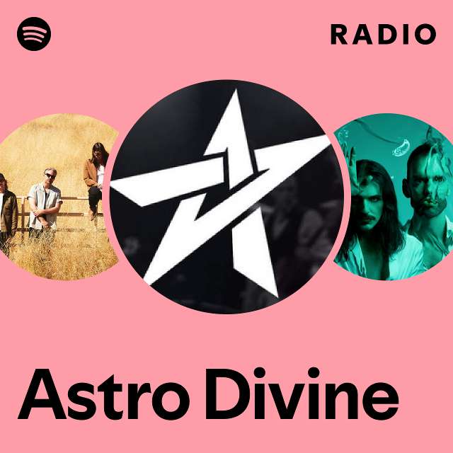 Astro Divine Radio - playlist by Spotify | Spotify