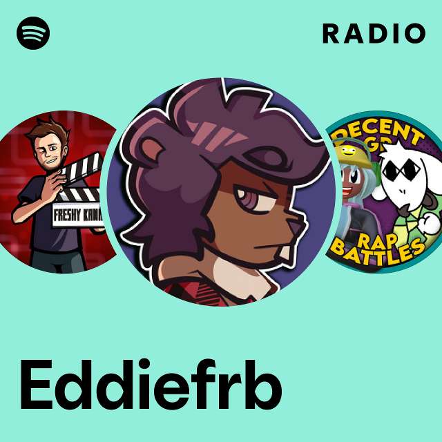 Eddiefrb Radio - playlist by Spotify | Spotify
