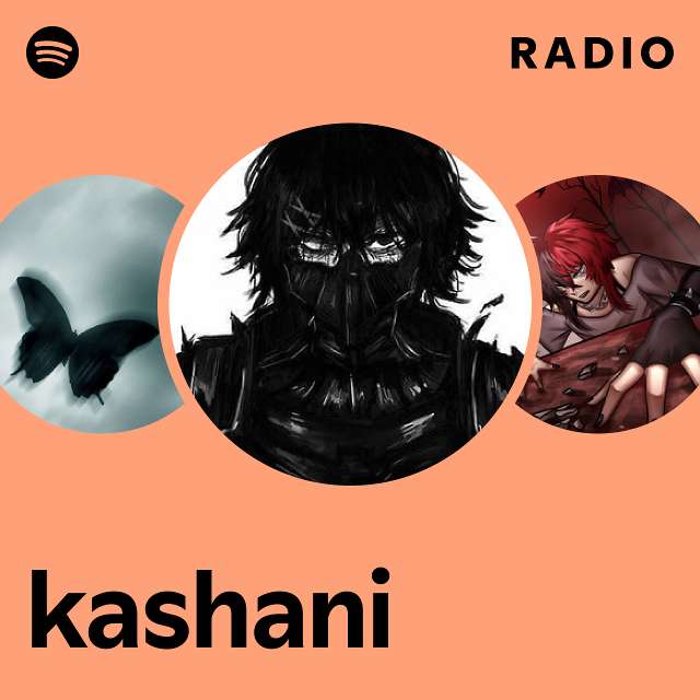 kashani Radio - playlist by Spotify | Spotify