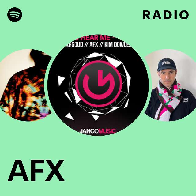 AFX Radio - playlist by Spotify | Spotify