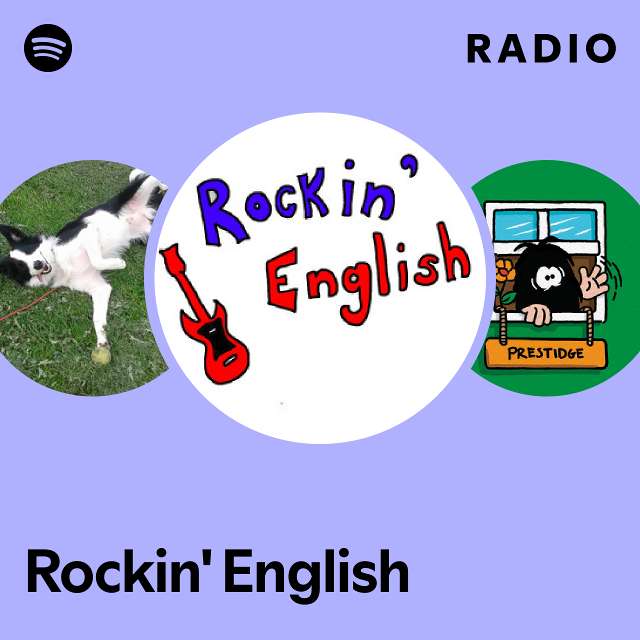 Rockin' English Radio - playlist by Spotify | Spotify