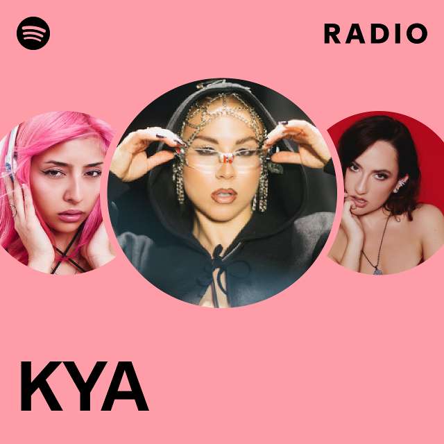 KYA Radio - playlist by Spotify | Spotify