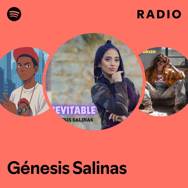 Génesis Salinas Radio - playlist by Spotify | Spotify