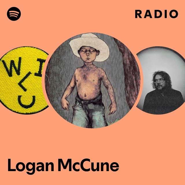 Logan McCune Radio - playlist by Spotify | Spotify