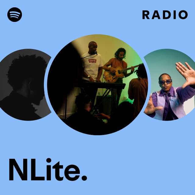 NLite. Radio - playlist by Spotify | Spotify