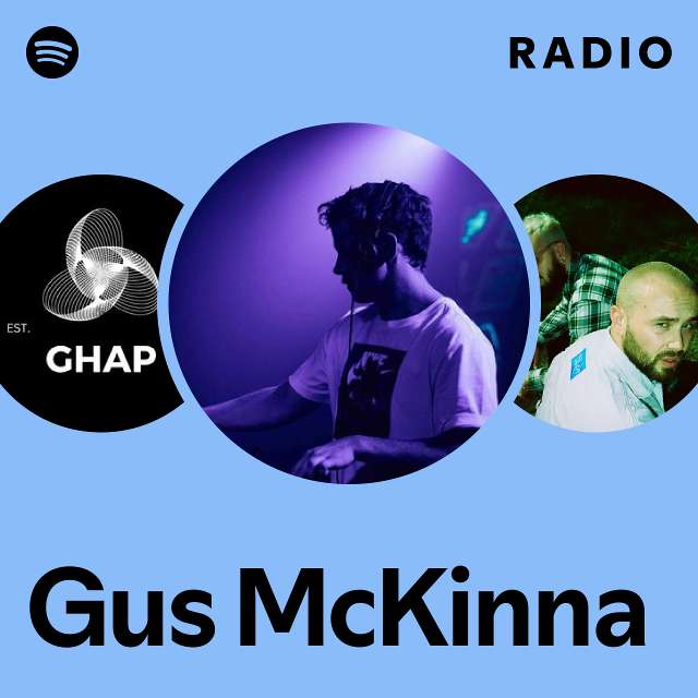 Gus McKinna Radio - playlist by Spotify | Spotify
